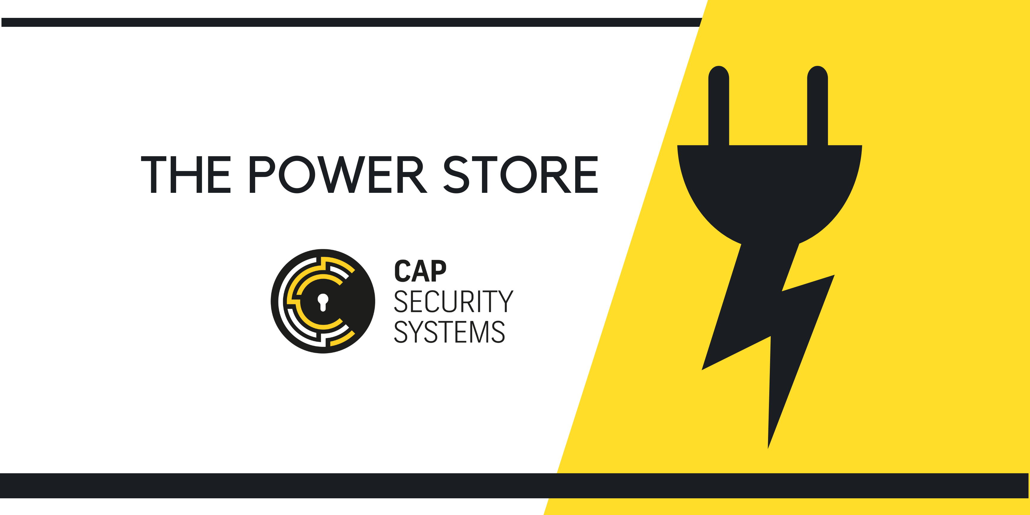 CAP Security Battery Store – CAP Power Store